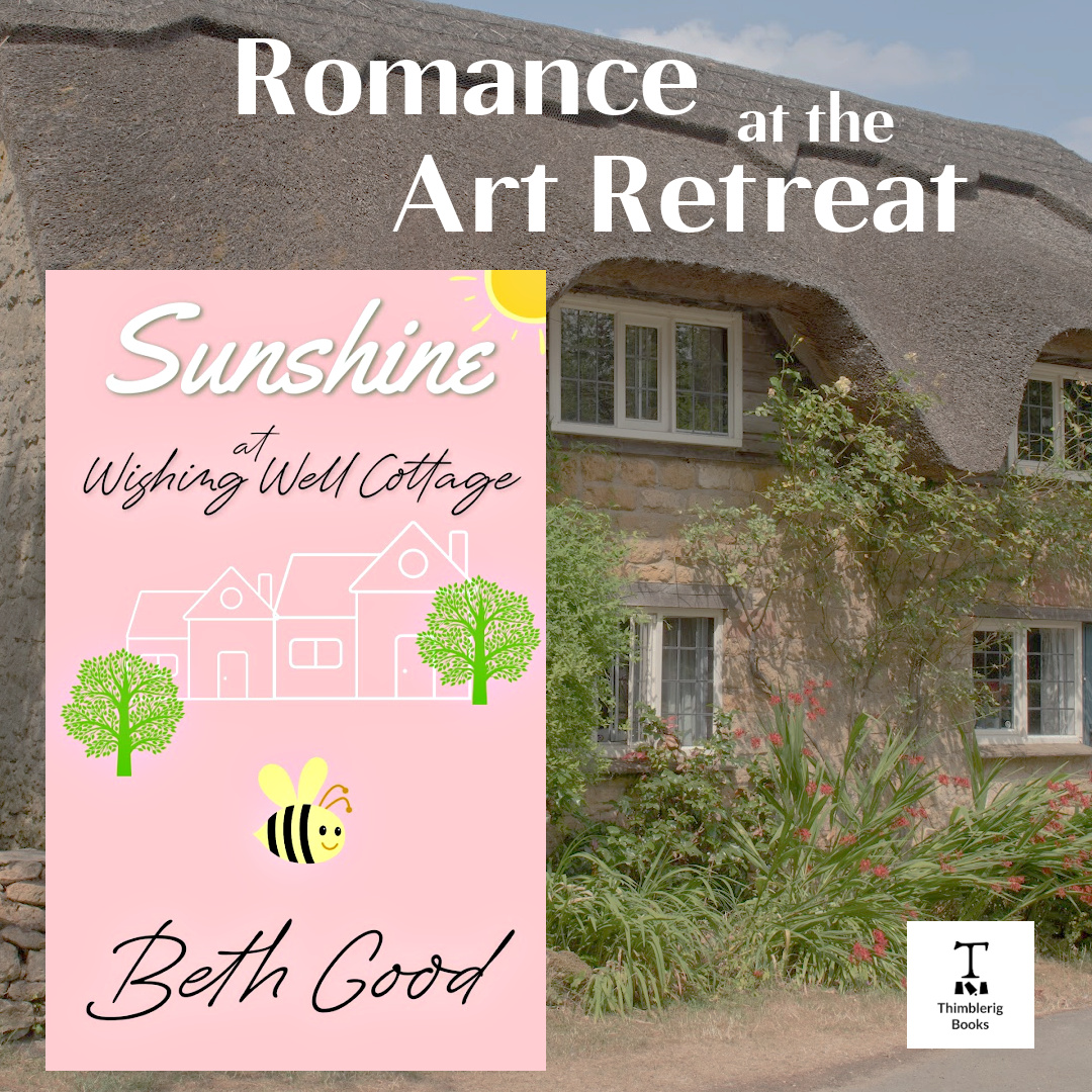Romance at Wishing Well Cottage – Thimblerig Books